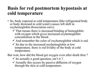 Basis for red/pink lividity at cold temperature | PPTX | Blood ...