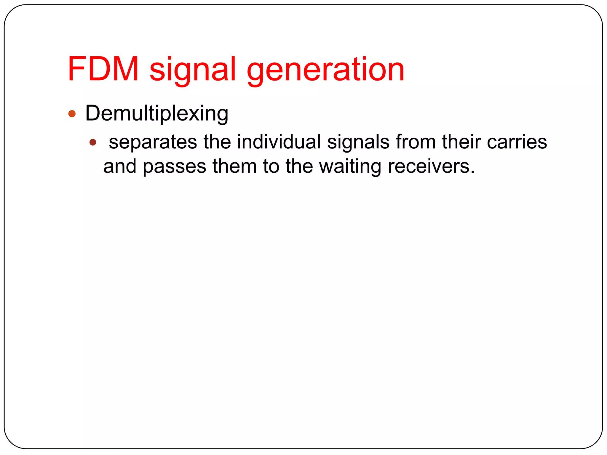 Multiplexing, Frequency Division Multiplexing (FDM), Time Division ...