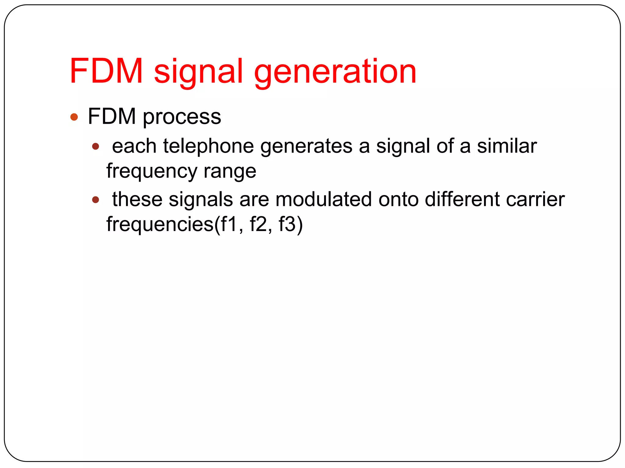 Multiplexing, Frequency Division Multiplexing (FDM), Time Division ...