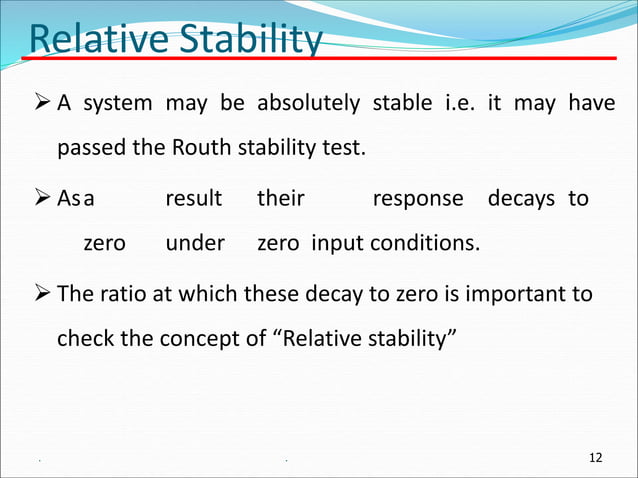 Transfer Function, Concepts of stability(critical, Absolute & Relative ...