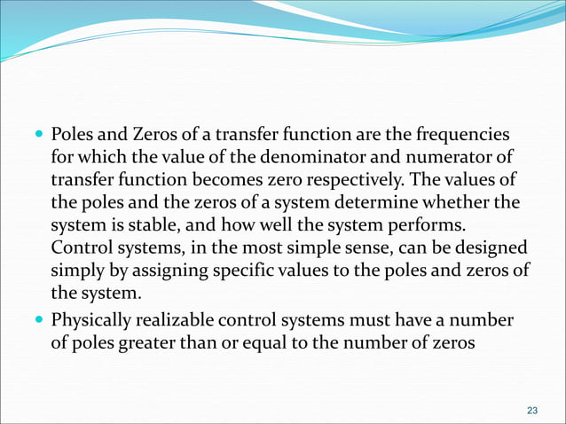 Transfer Function, Concepts of stability(critical, Absolute & Relative) Poles, Zeros Stability ...