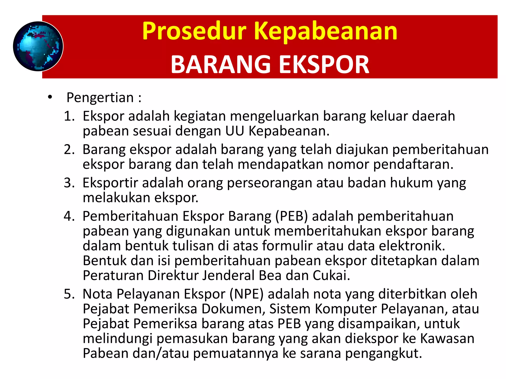 Sistem & Prosedur Kepabeanan _ Materi Training "PERDAGANGAN ...