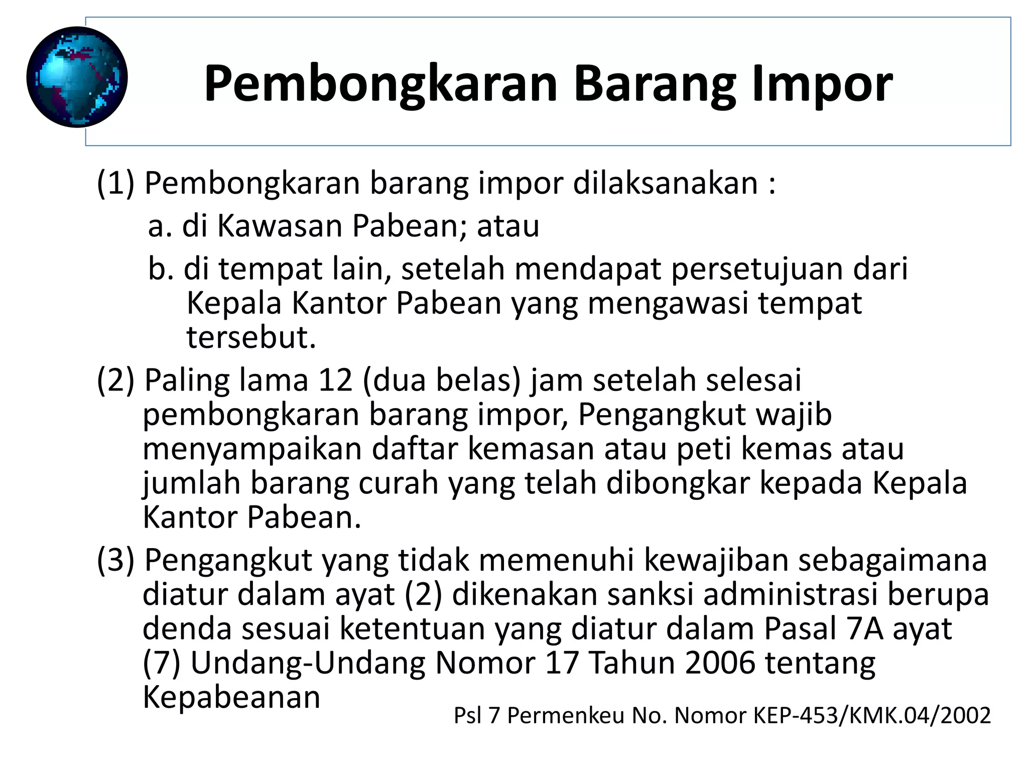 Sistem & Prosedur Kepabeanan _ Materi Training "PERDAGANGAN INTERNASIONAL & EXPORT-IMPORT" | PPTX