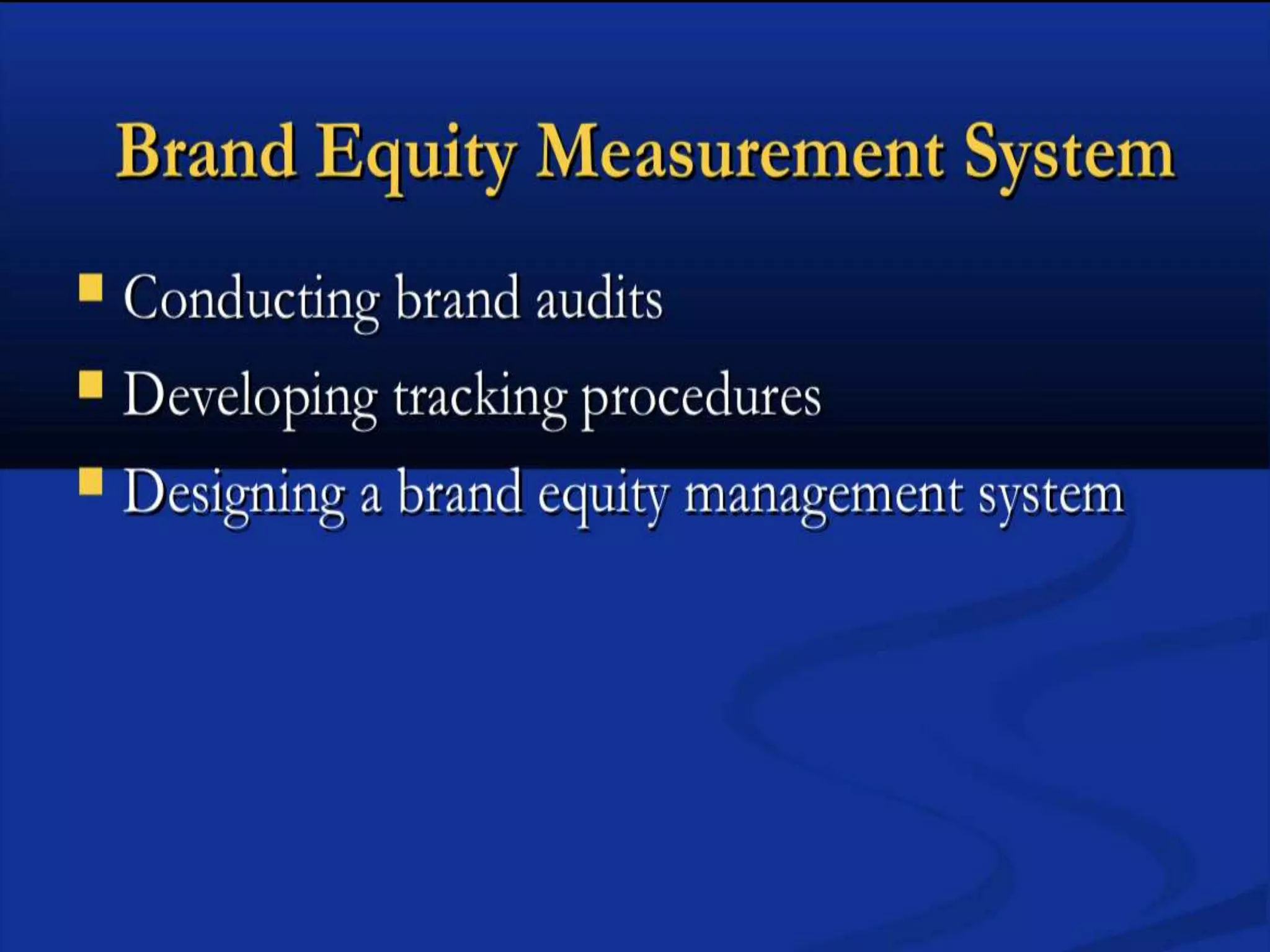 6. brand equity measurement mgt sys | PPT
