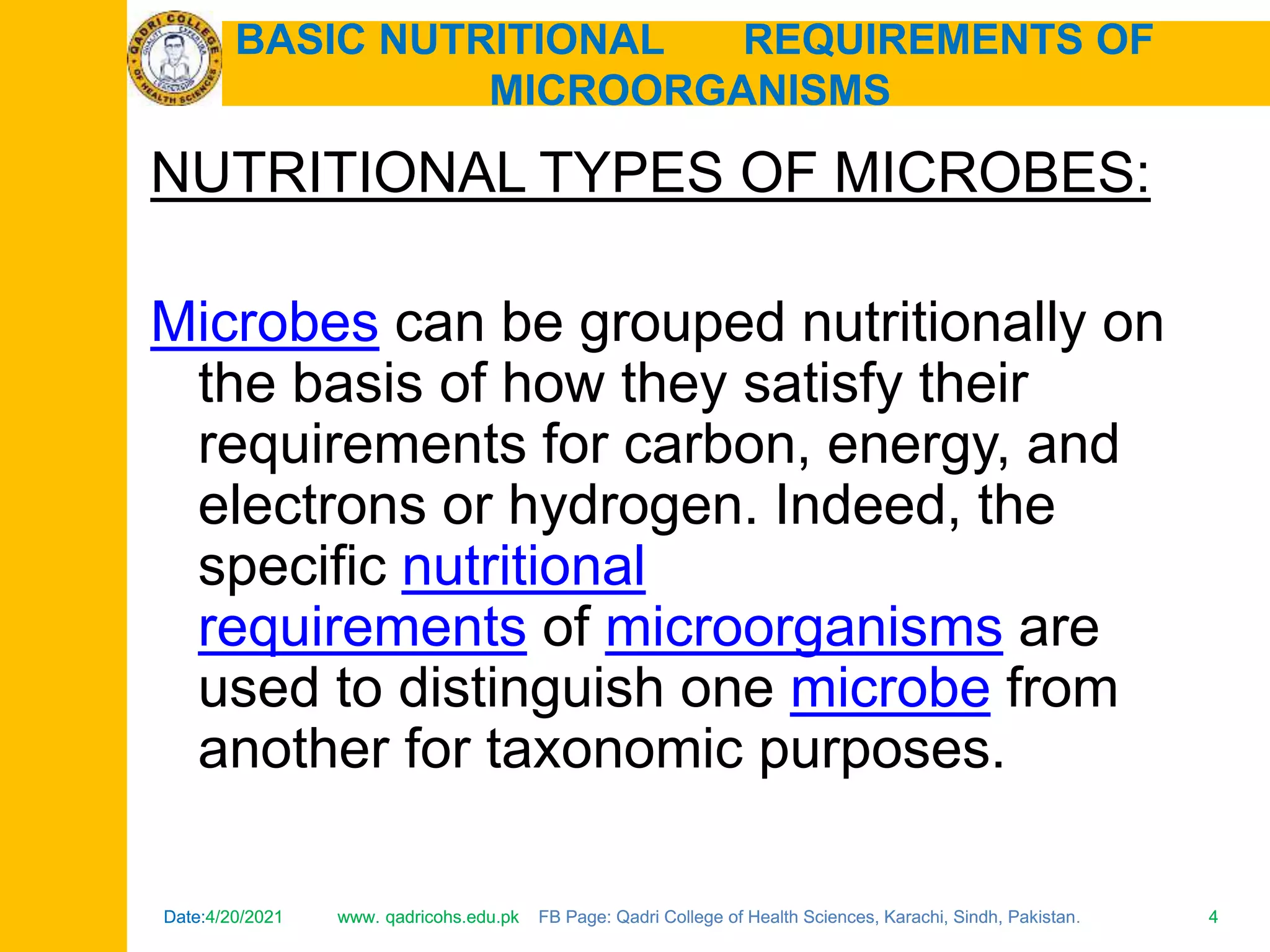 Nutritional requirements of microorganisms | PPTX
