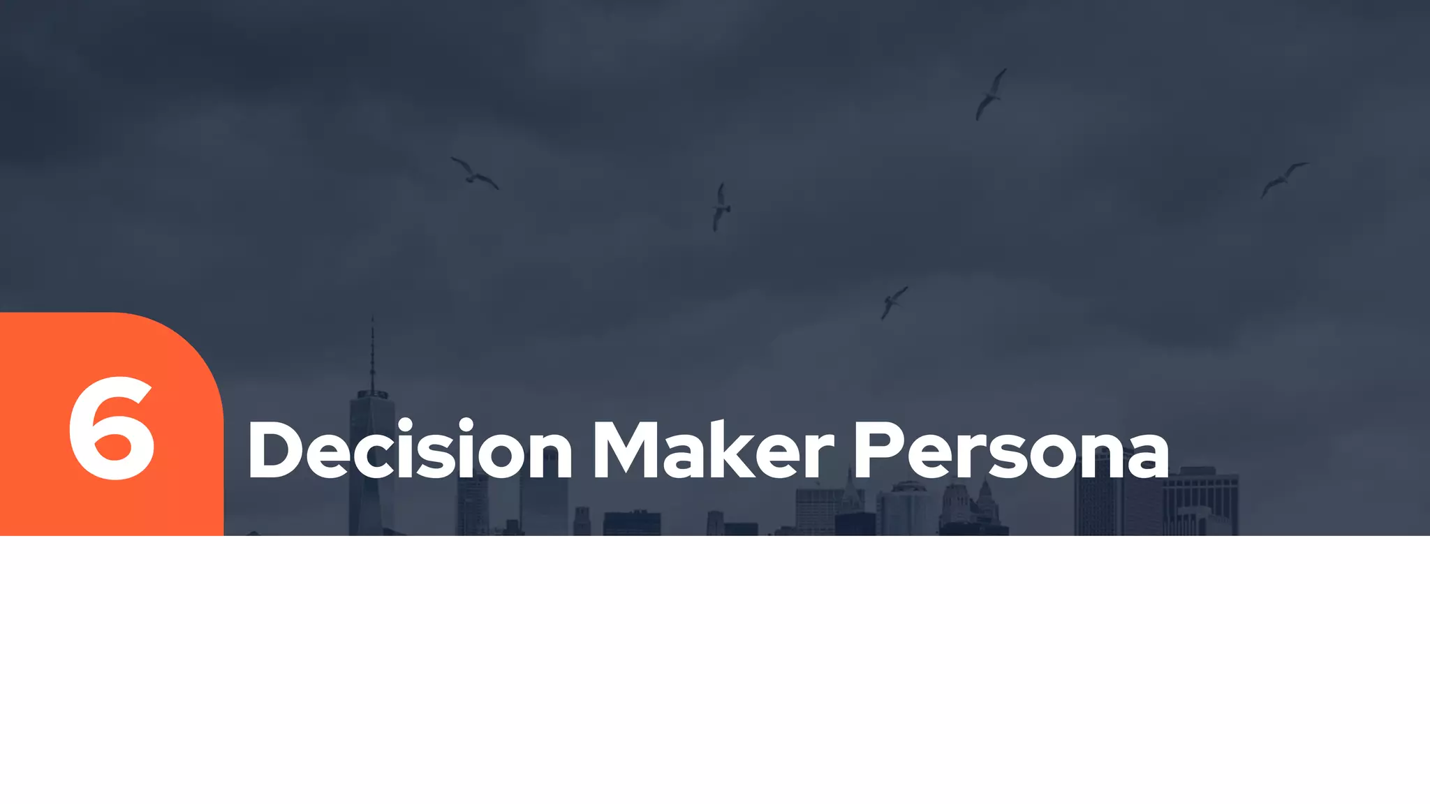 Decision Maker Persona | PPTX | Educational Assessment | Education