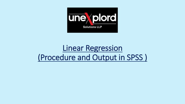 Linear Regression Analysis In Spss Procedure And Output Ppt