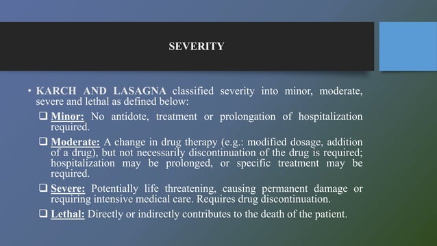 Severity, seriousness, predictability and preventability assessment ...