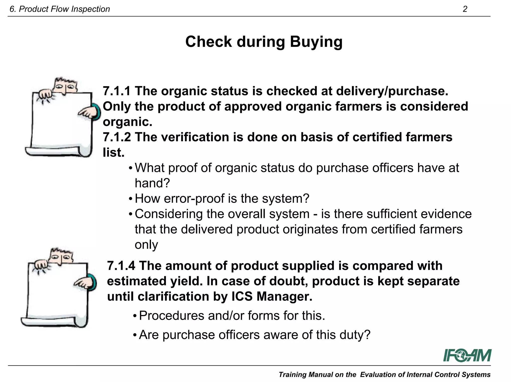 ORGANIC PRODUCT FLOW, IMPORTANT CCP AND CCD IN ORGANIC PROCESSING AND ...