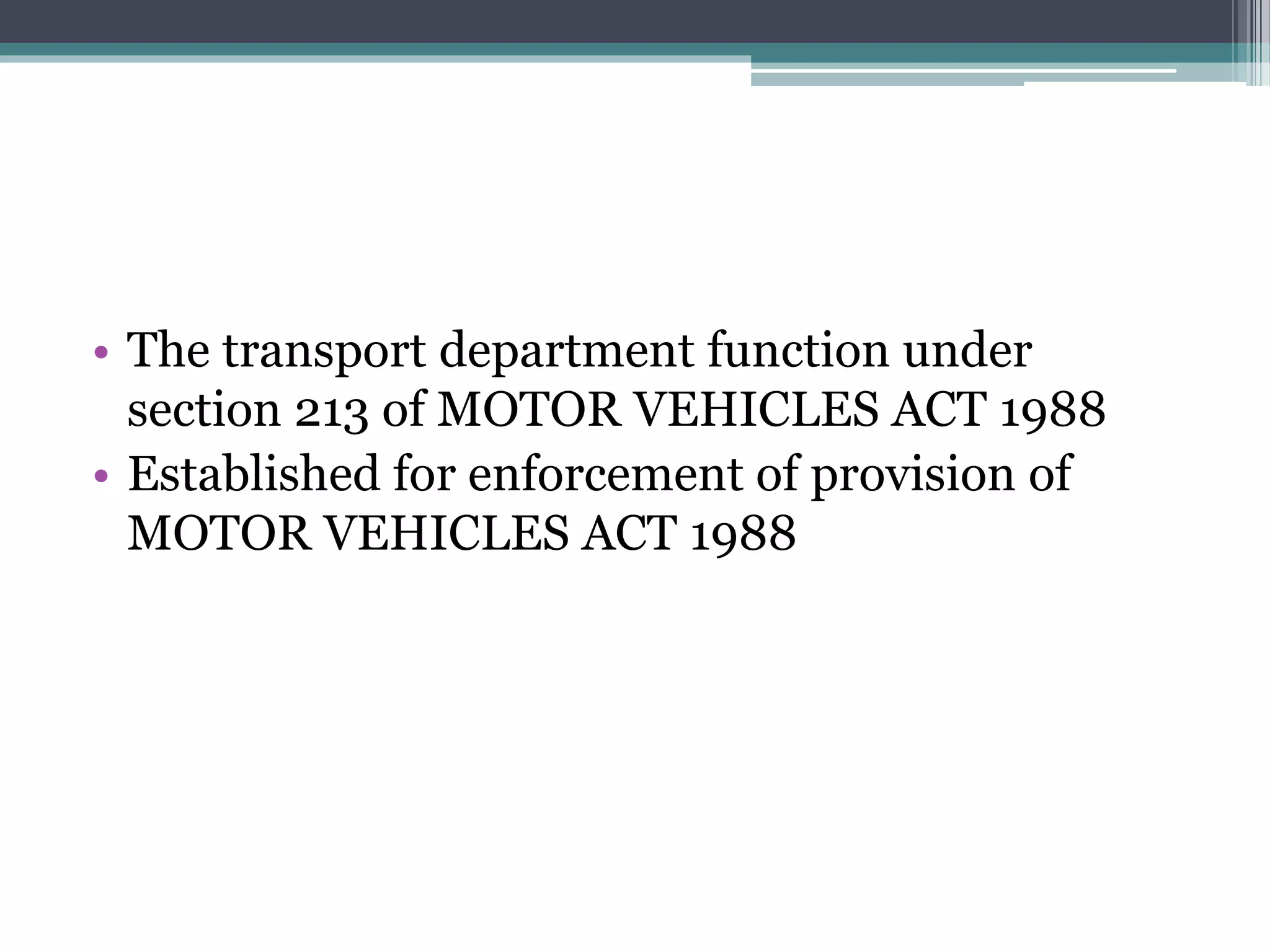 6.2 organizational structure of motor vehicle (rto) | PPTX