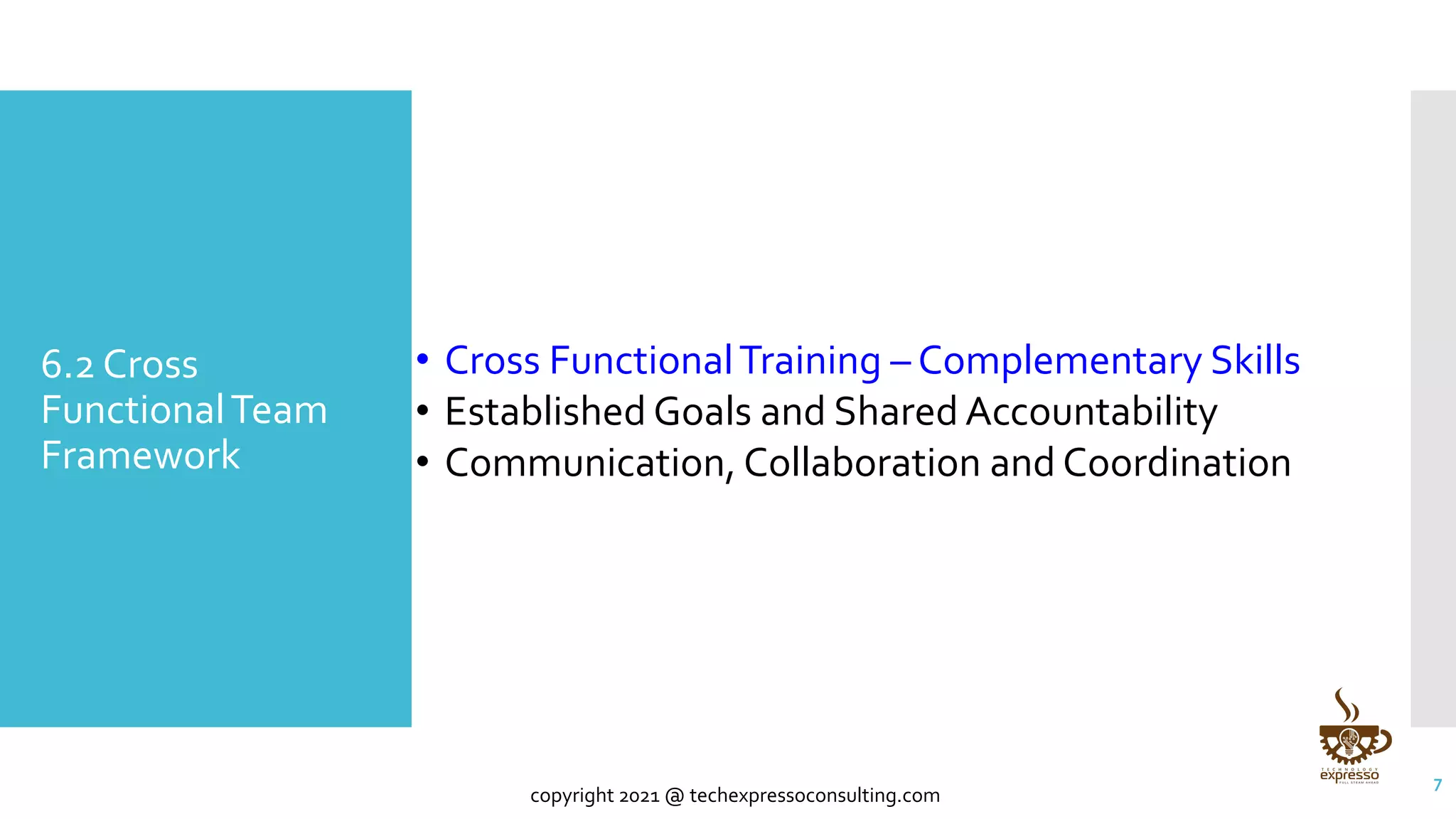 6.2 Cross-Functional Team Framework - v2.0 | PPT