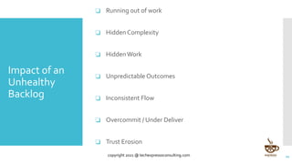 6.3 Refining, Prioritizing, Backlog Value Management v3.0 | PPT