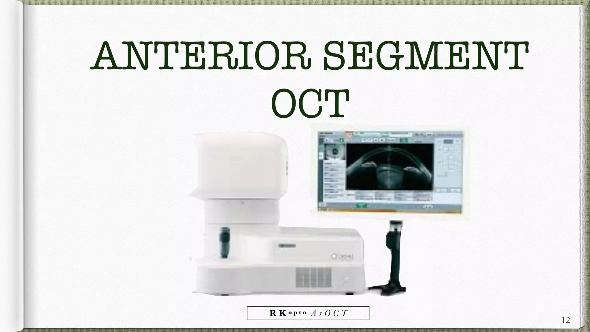 Optical Coherence Tomography (OCT) Anterior & Posterior | PDF