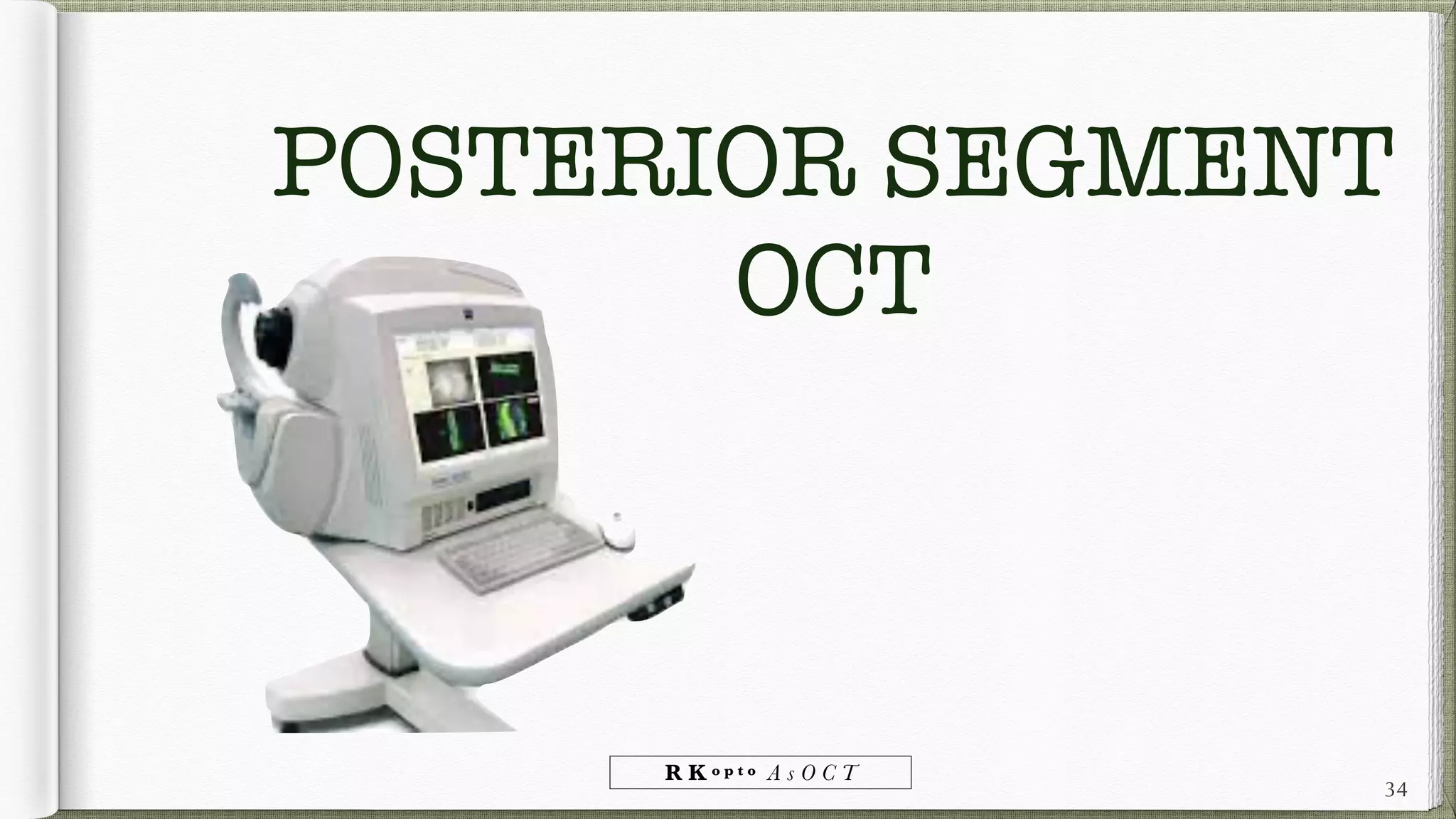 Optical Coherence Tomography (OCT) Anterior & Posterior | PDF