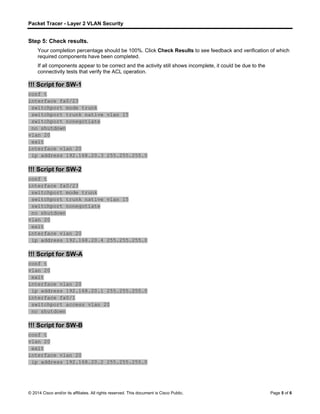 6.5.1.3 packet tracer layer 2 vlan security instructor | PDF