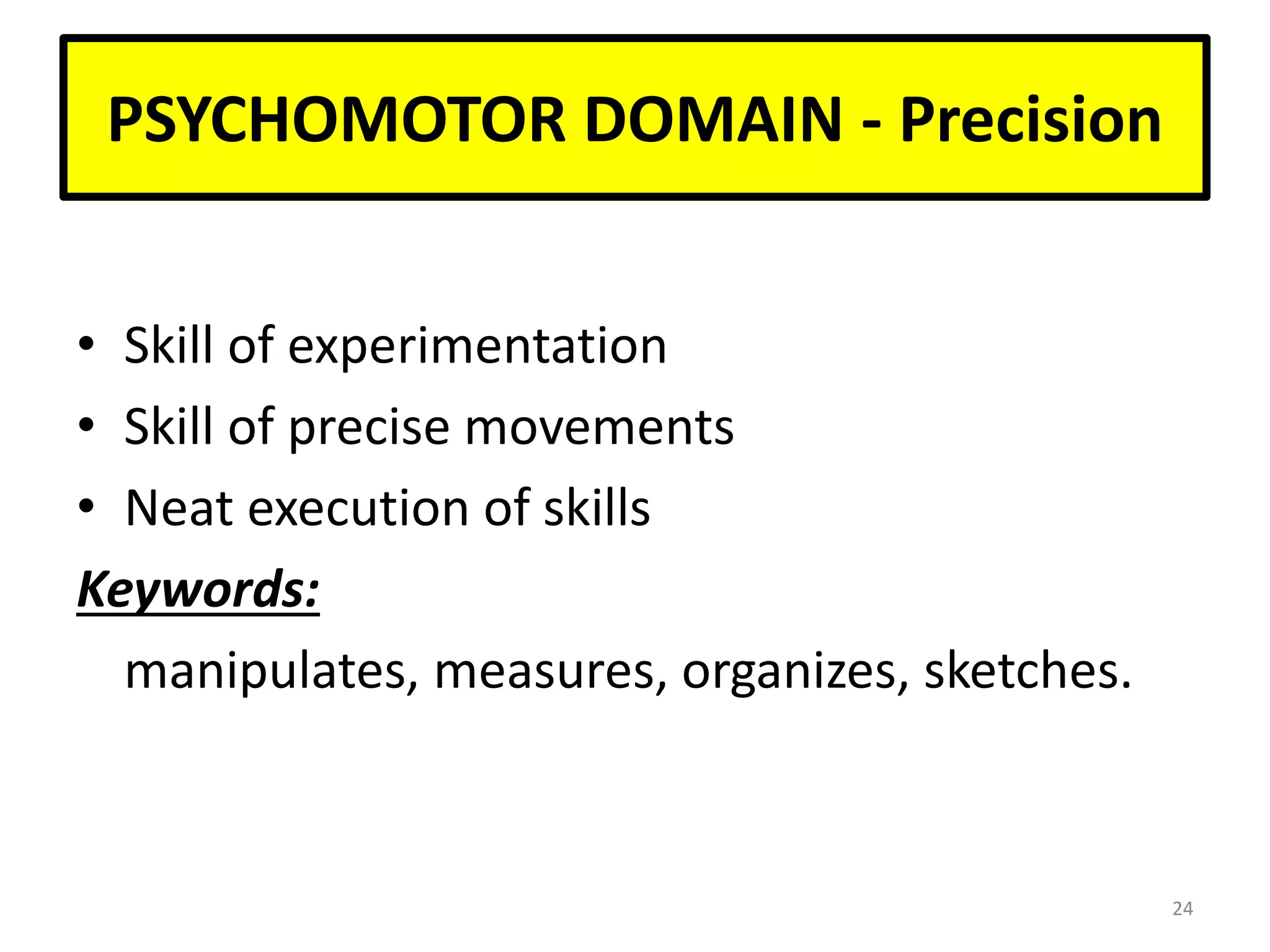 6. affective and psychomotor domain | PPTX