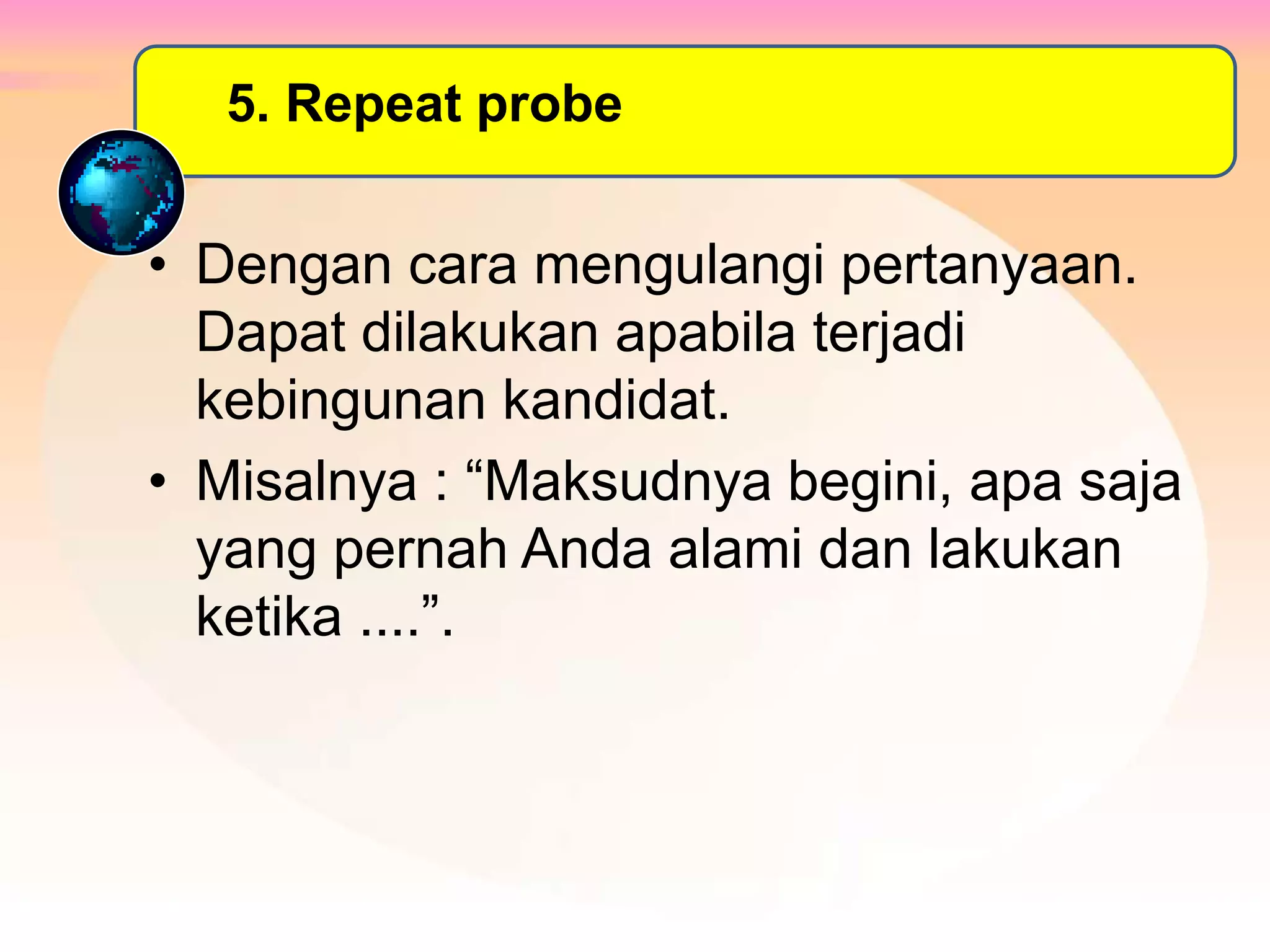 Teknik-Teknik Probing (Menyelidiki) _Training "COMPETENCY & BEHAVIORAL ...