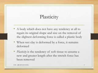 6.Elasticity (BIOMEDICAL PHYSICS)pptx | PPTX | Physics | Science