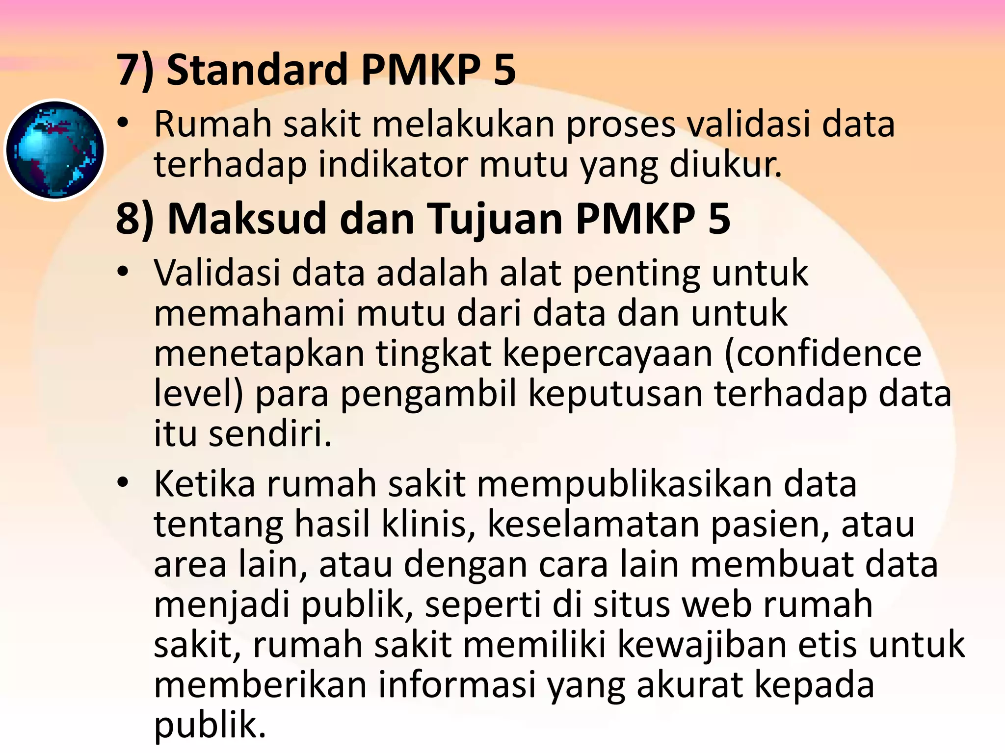 Peningkatan Mutu dan Keselamatan Pasien (PMKP) _BimTek "Standar AKREDITASI RUMAH SAKIT" | PPTX