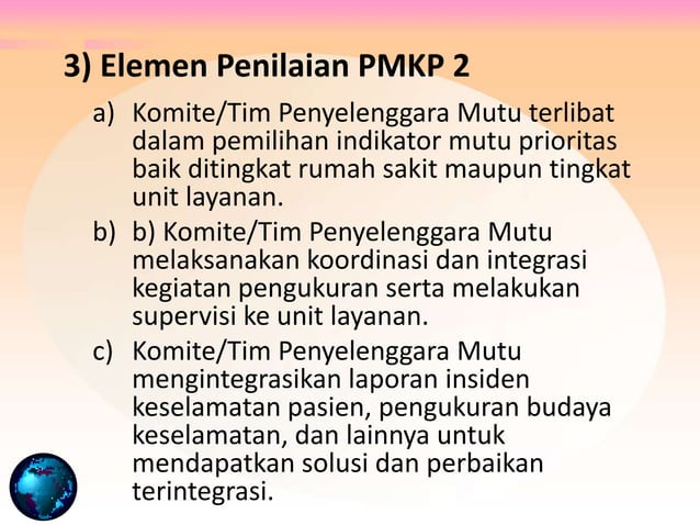 Peningkatan Mutu dan Keselamatan Pasien (PMKP) _BimTek "Standar AKREDITASI RUMAH SAKIT" | PPTX