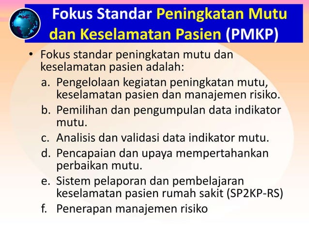 Peningkatan Mutu dan Keselamatan Pasien (PMKP) _BimTek "Standar AKREDITASI RUMAH SAKIT" | PPTX