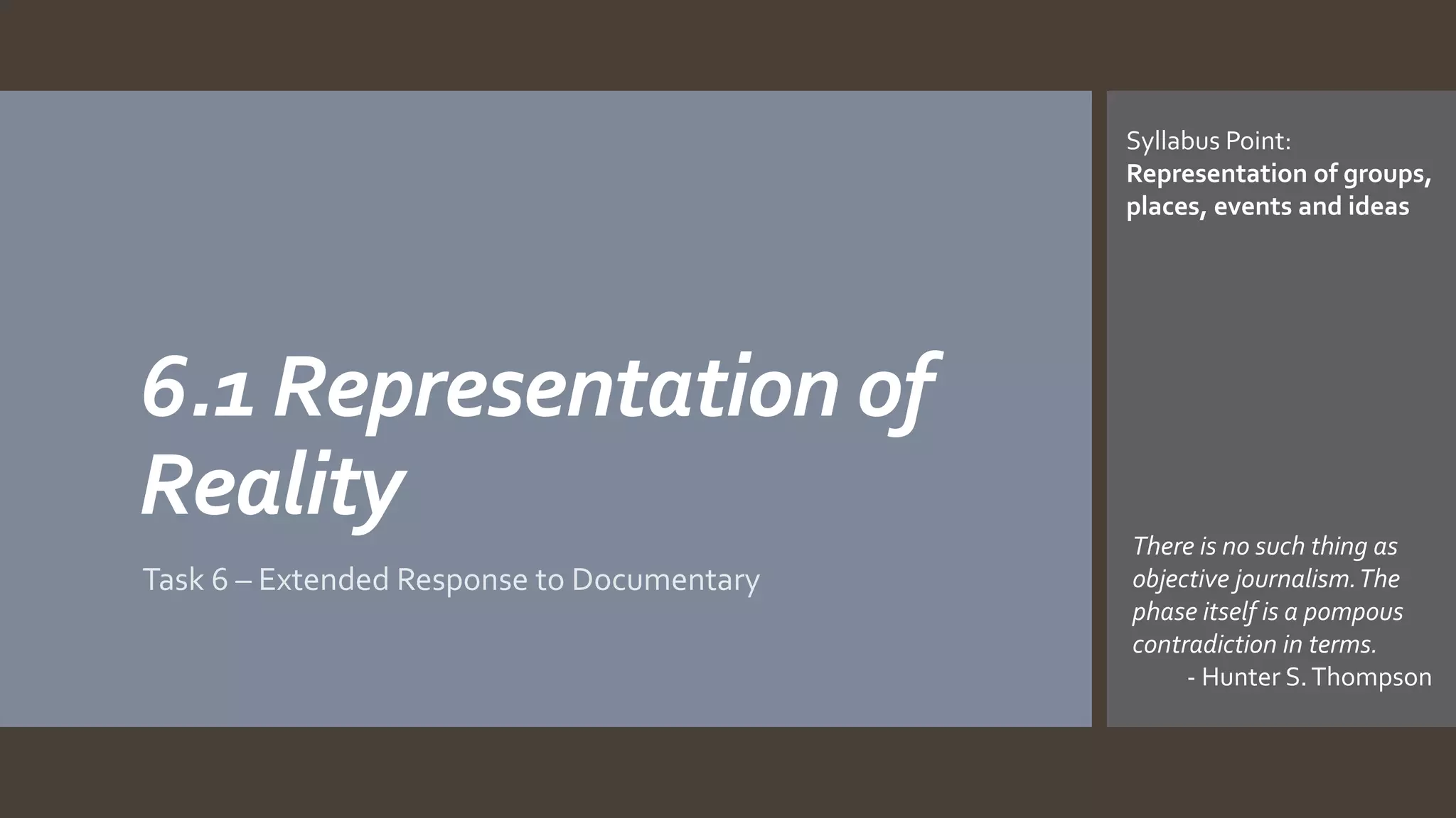 6.1 - Representation of Reality.pptx