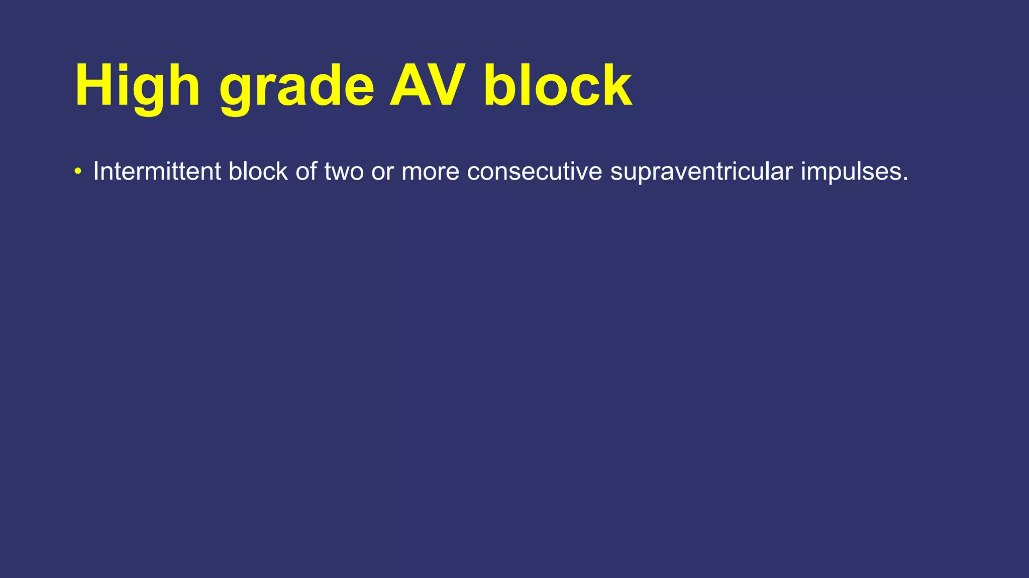 ATRIOVENTRICULAR BLOCKS.pptx