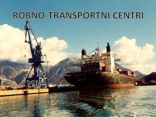 6.robno-transportni-centri.pdf