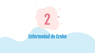 Enfermedad Inflamatoria Intestinal (CUCI y Crohn) y Otros. | PDF