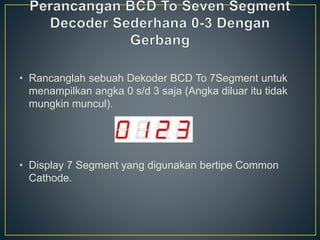 6. Pengenalan Komponen Display Seven Segment.pptx