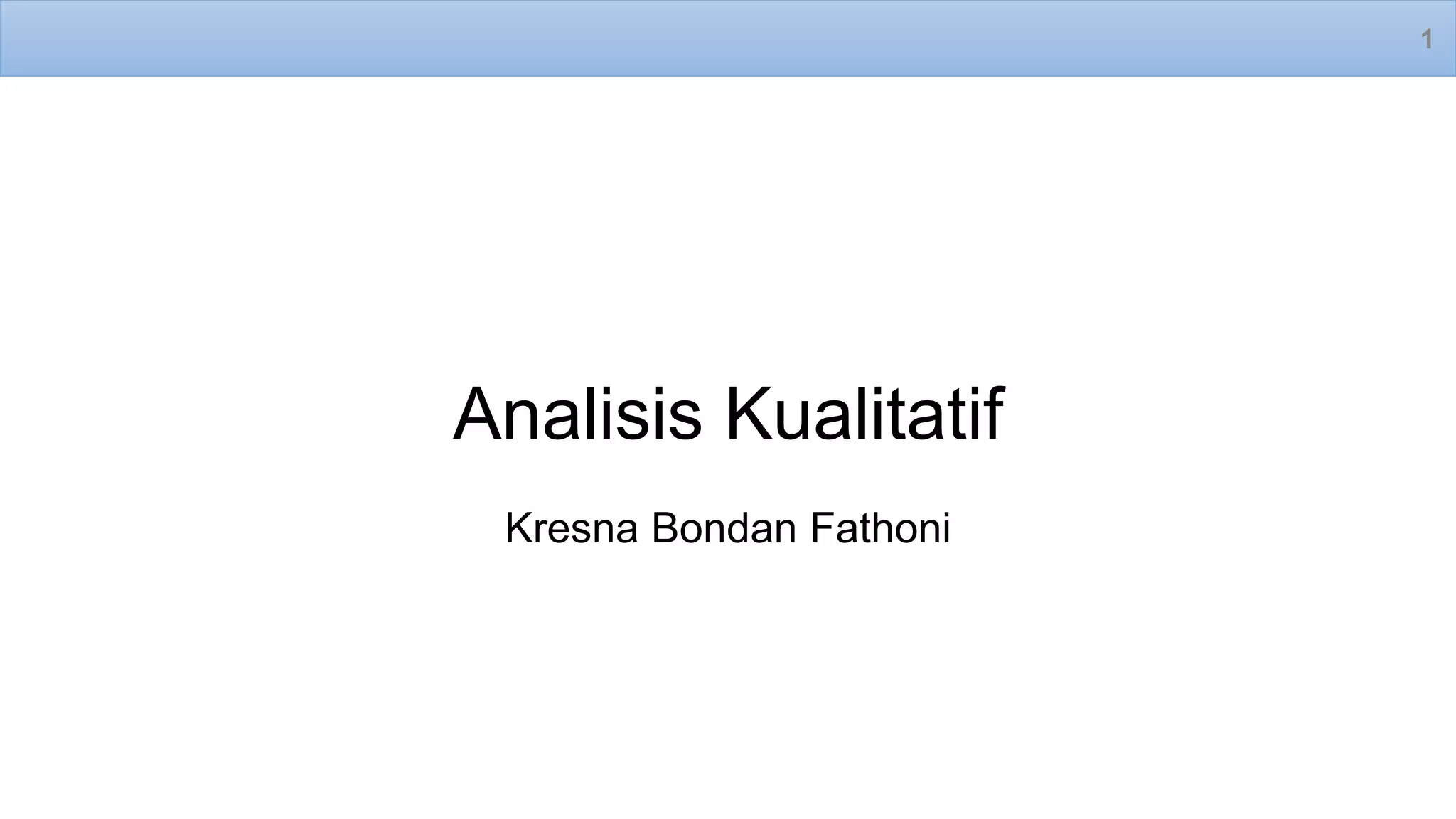 6. Analisis Kualitatif.pptx