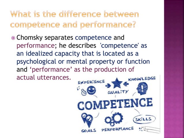 6. Competence vs. Performance.pptx | Education