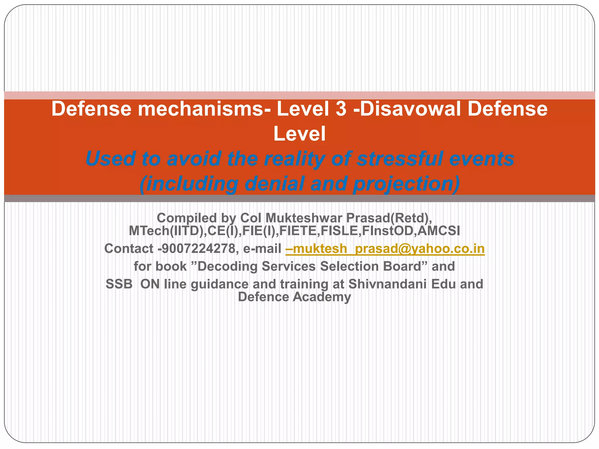6.Defense mechanisms-Disavowal Defense Level.pptx