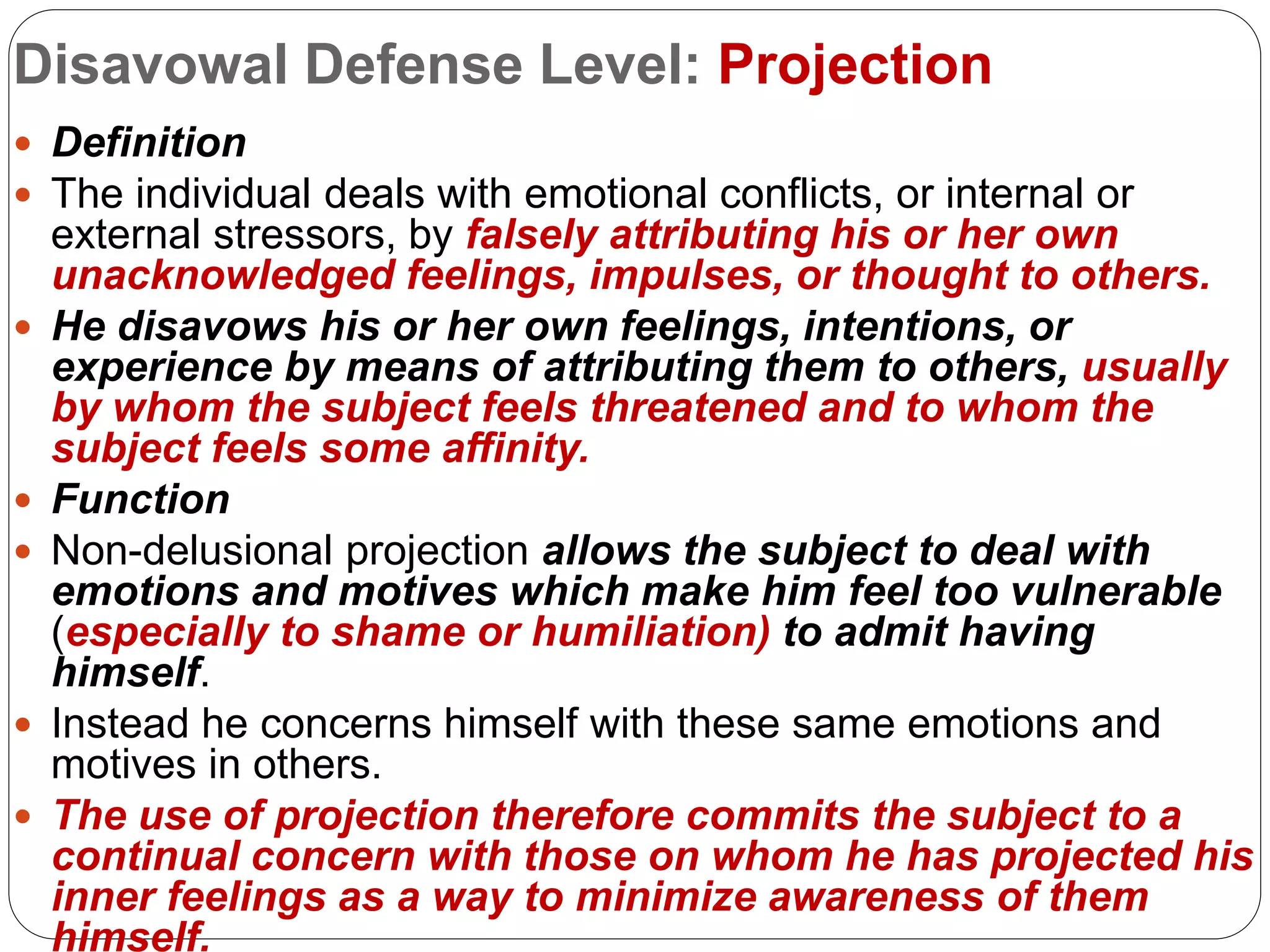 6.Defense mechanisms-Disavowal Defense Level.pptx