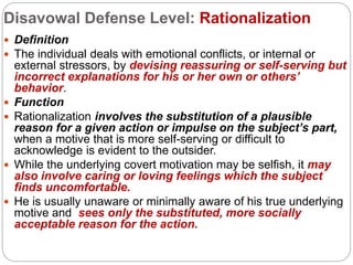 6.Defense mechanisms-Disavowal Defense Level.pptx