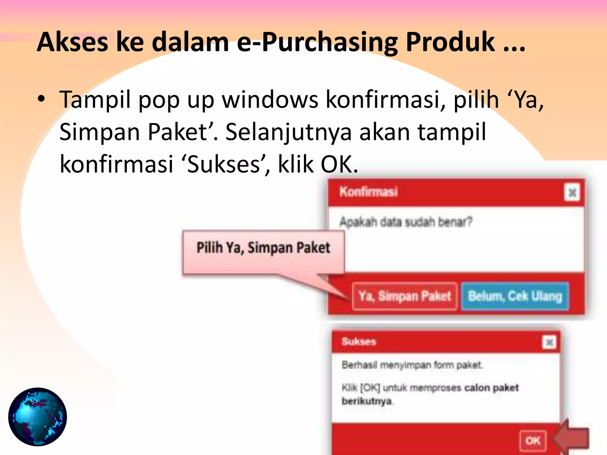 Tahapan e-Purchasing melalui e-Katalog _Training "e-PURCHASING from e-Cataloque". | PPTX