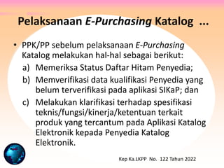 Tahapan e-Purchasing melalui e-Katalog _Training "e-PURCHASING from e-Cataloque". | PPTX