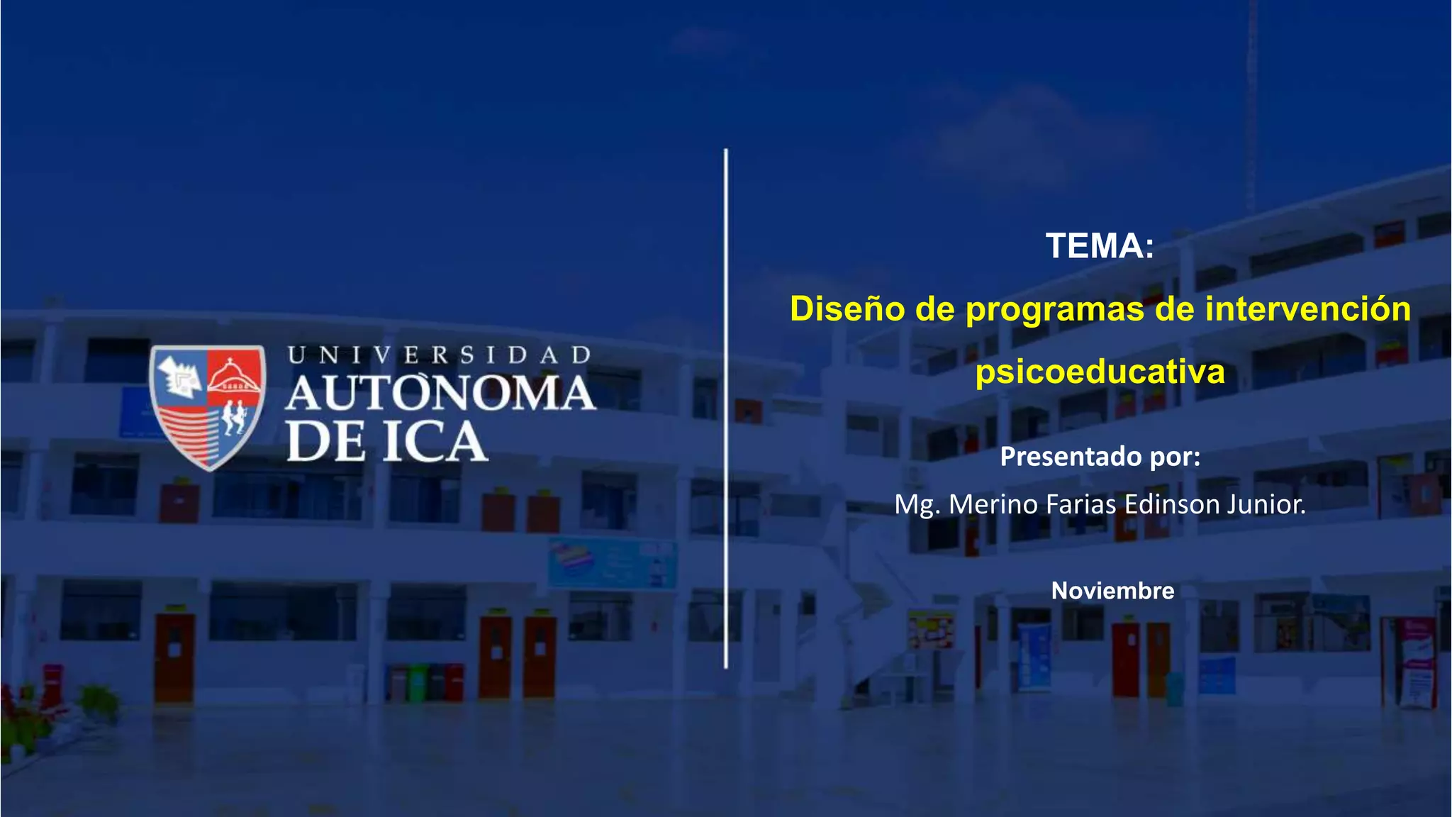 6.- Diseño de programas de intervención psicoeducativa.pptx