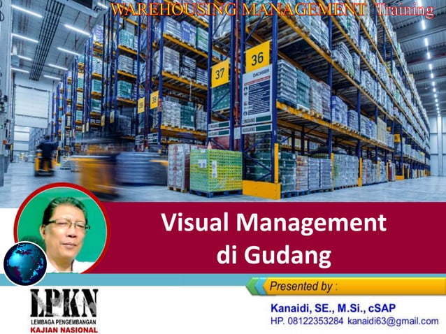 Manajemen Visual di Gudang _Training WAREHOUSING MANAGEMENT | PPTX