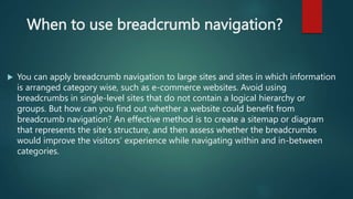 6.What are breadcrumbs & why are they important? | PPT