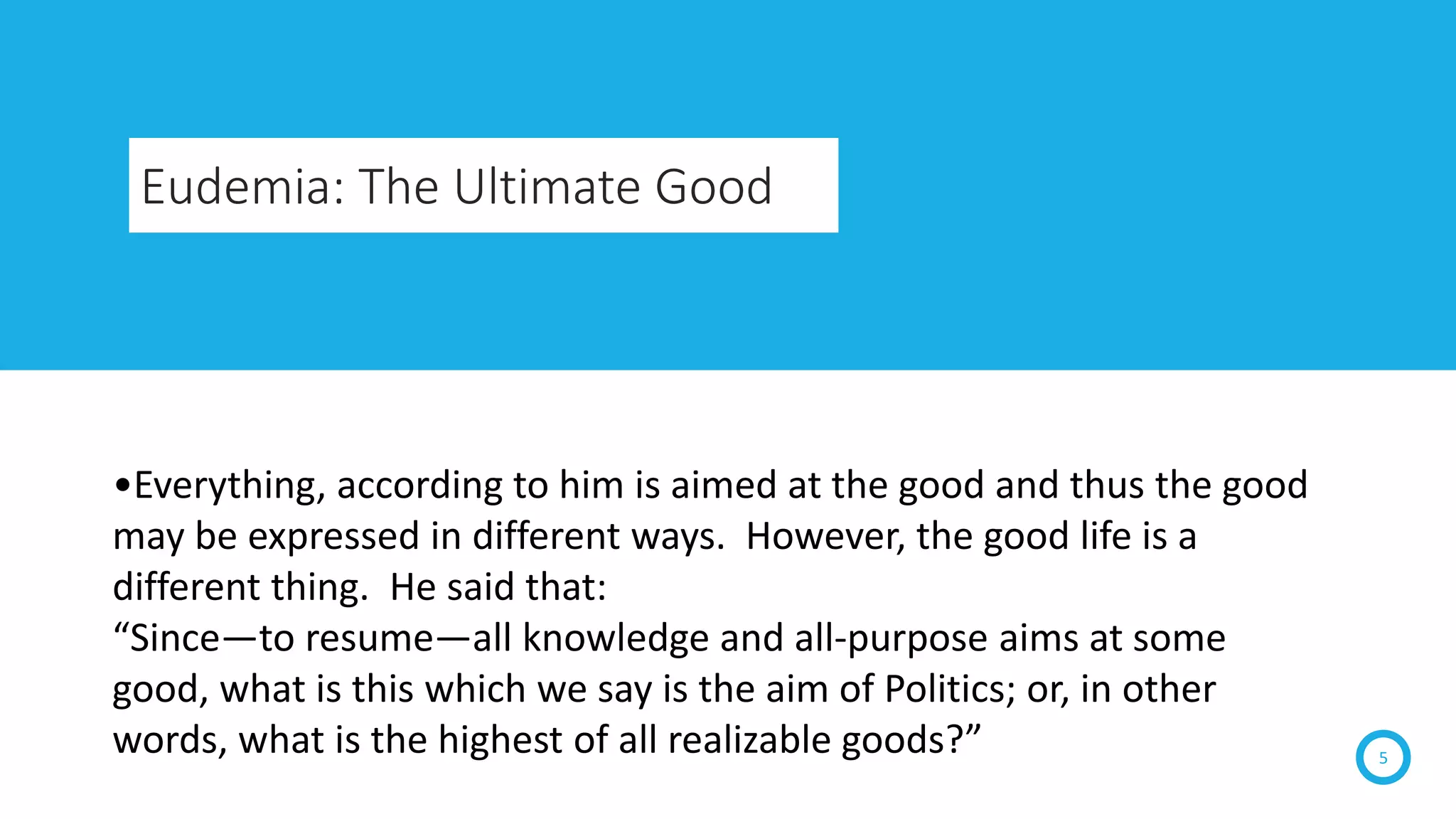 6. THE GOOD LIFE.pptx