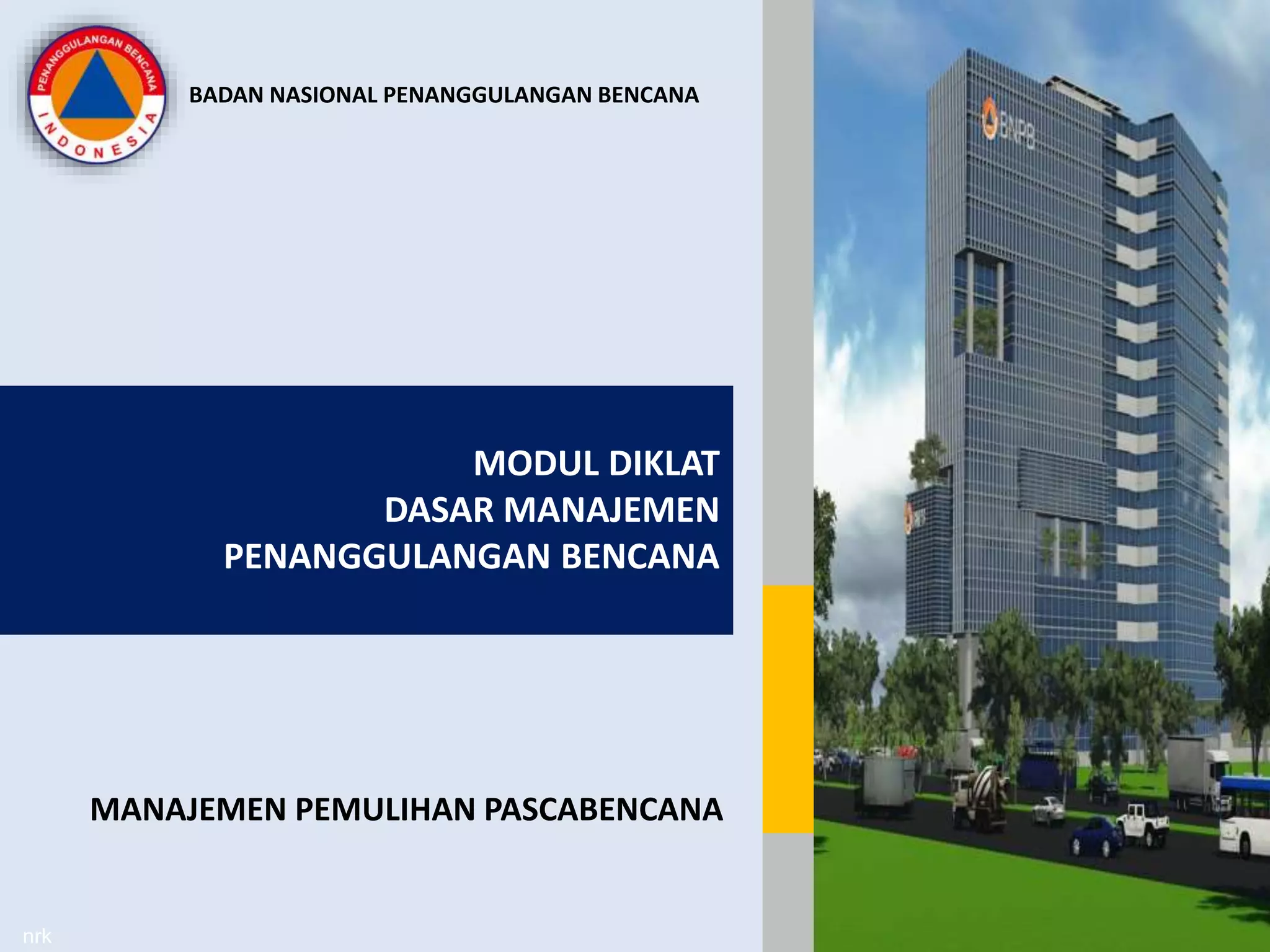 6.Manajemen Pemulihan Pasca Bencana.pptx