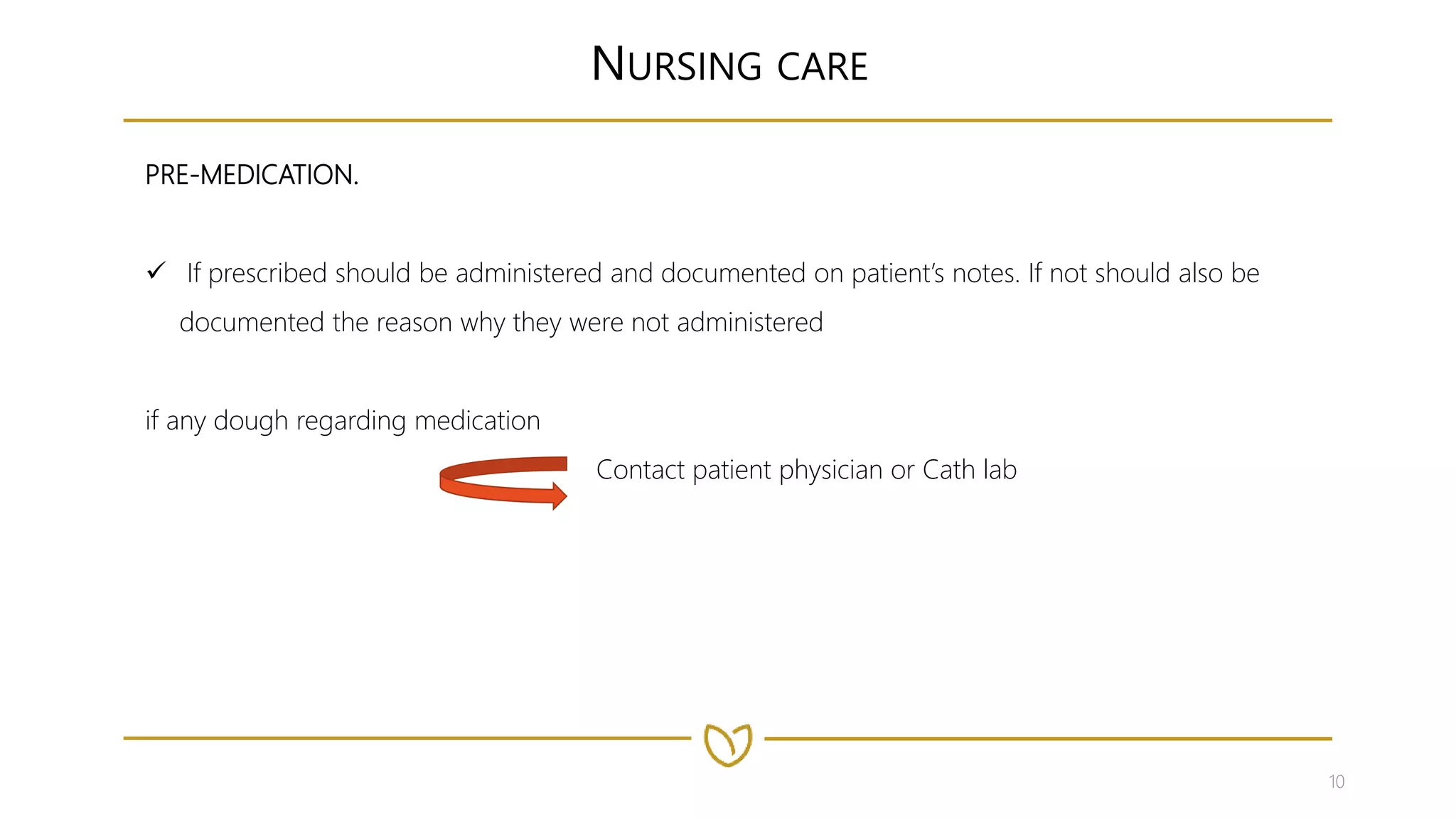 CARDIAC CATHETERIZATION NURSING CARE | PPTX