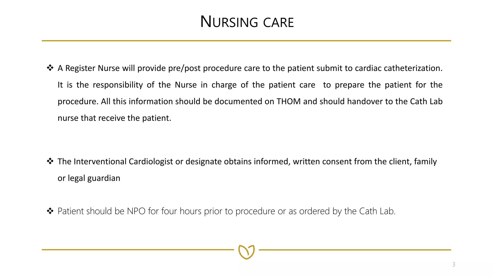 CARDIAC CATHETERIZATION NURSING CARE | PPTX