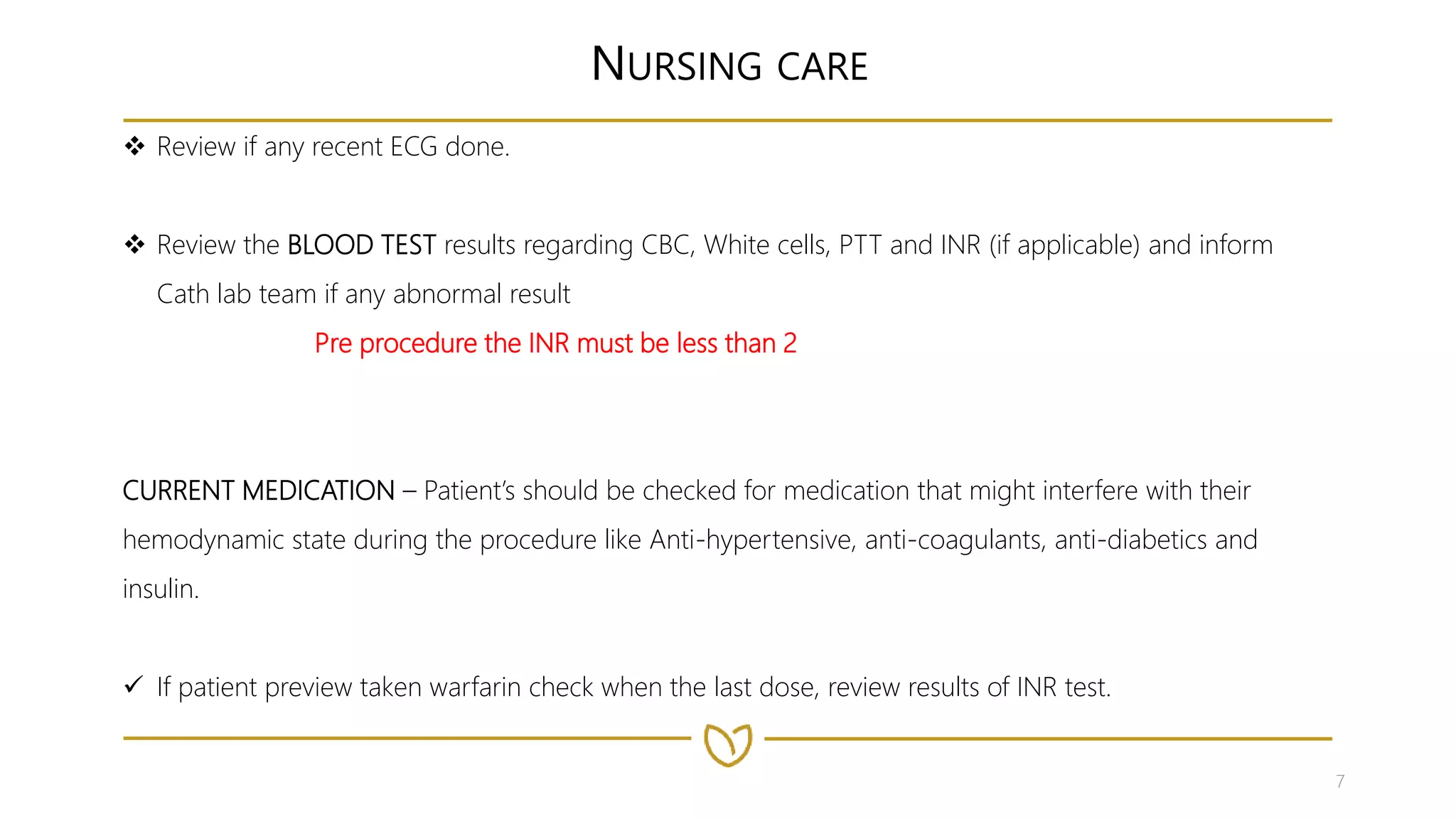 CARDIAC CATHETERIZATION NURSING CARE | PPTX