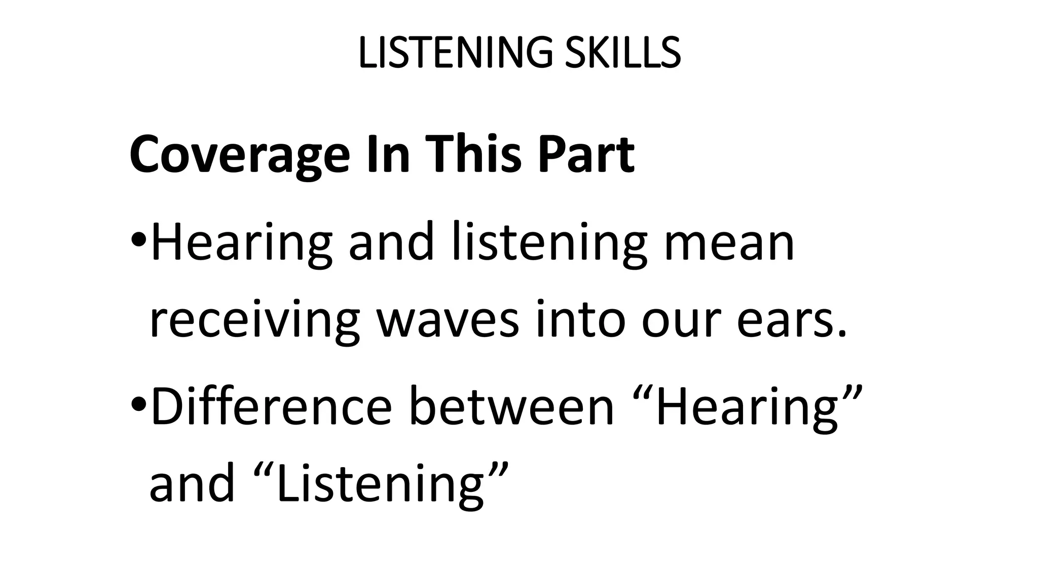 6. LISTENING SKILLS.pptx