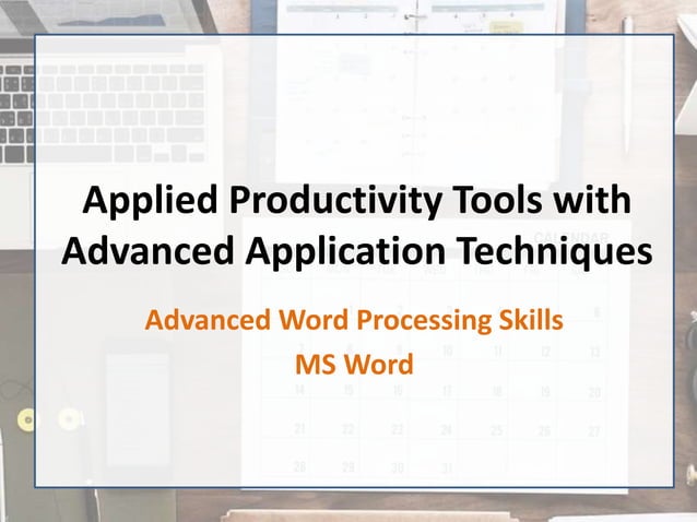 6. Applied Productivity Tools with Advanced Application Techniques PPT.pptx | Desktop Publishing ...