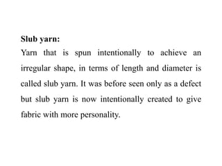 6._Slub_Yarn_(Lecture-6).pptx