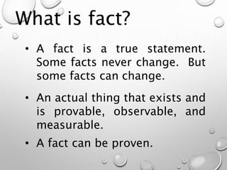 6. Fact Vs. Opinion.pptx