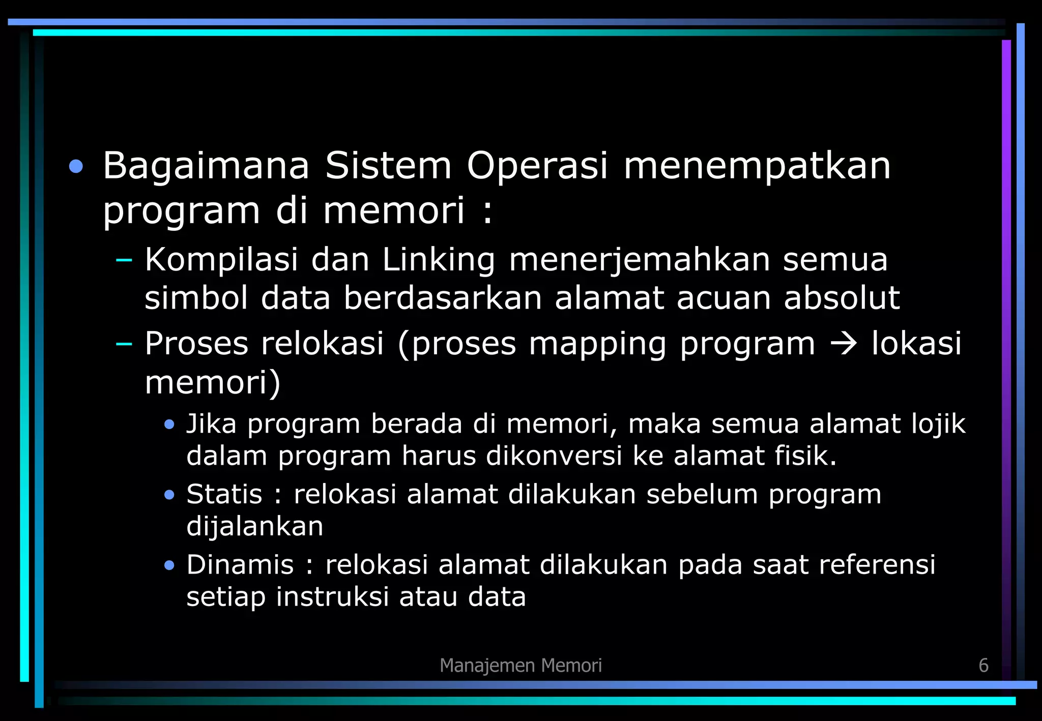 6.MANAJEMEN_MEMORI.ppt